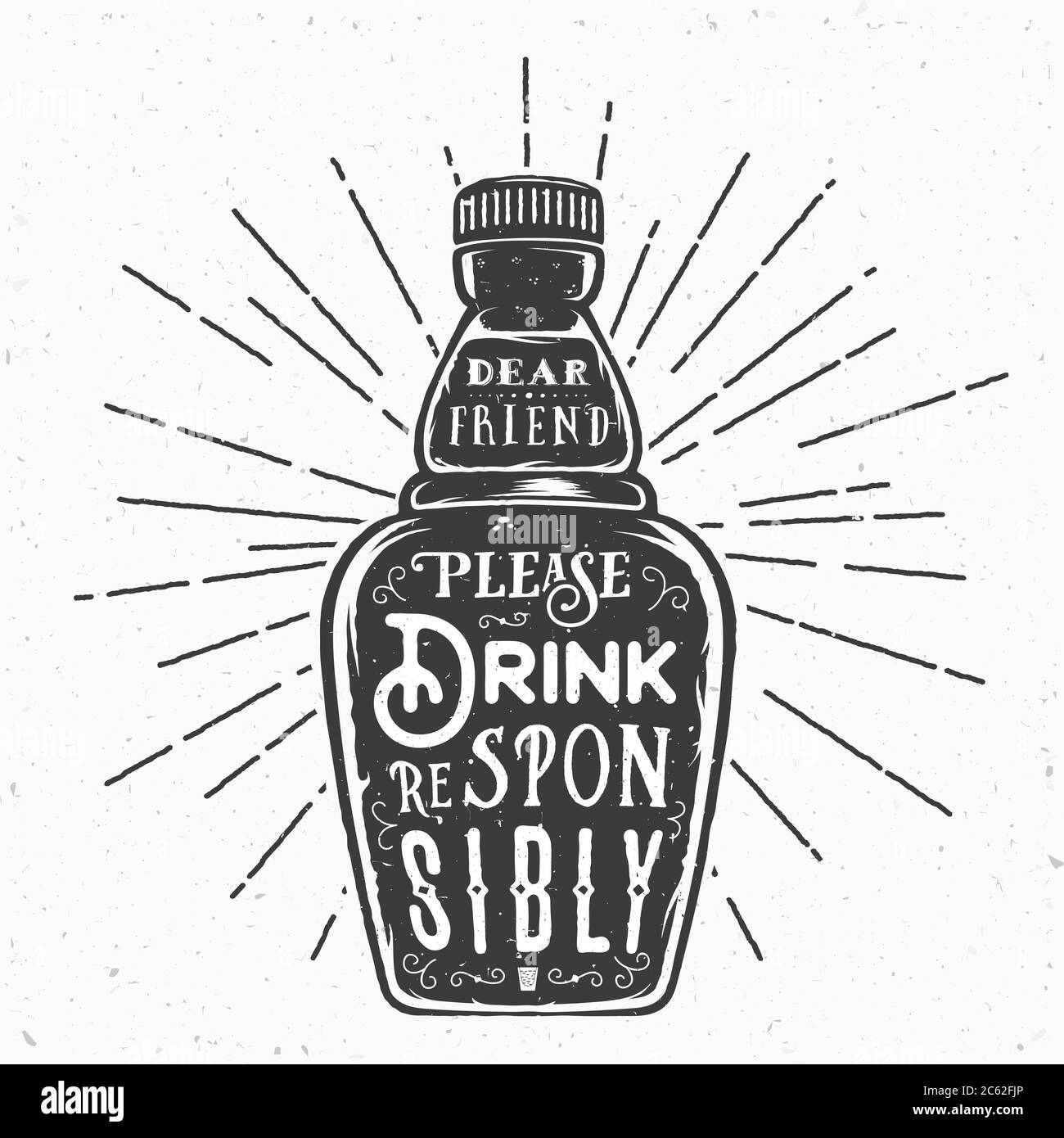 Retro Typography Vector Bottle with Quote Drink Responsibly. Vintage ...