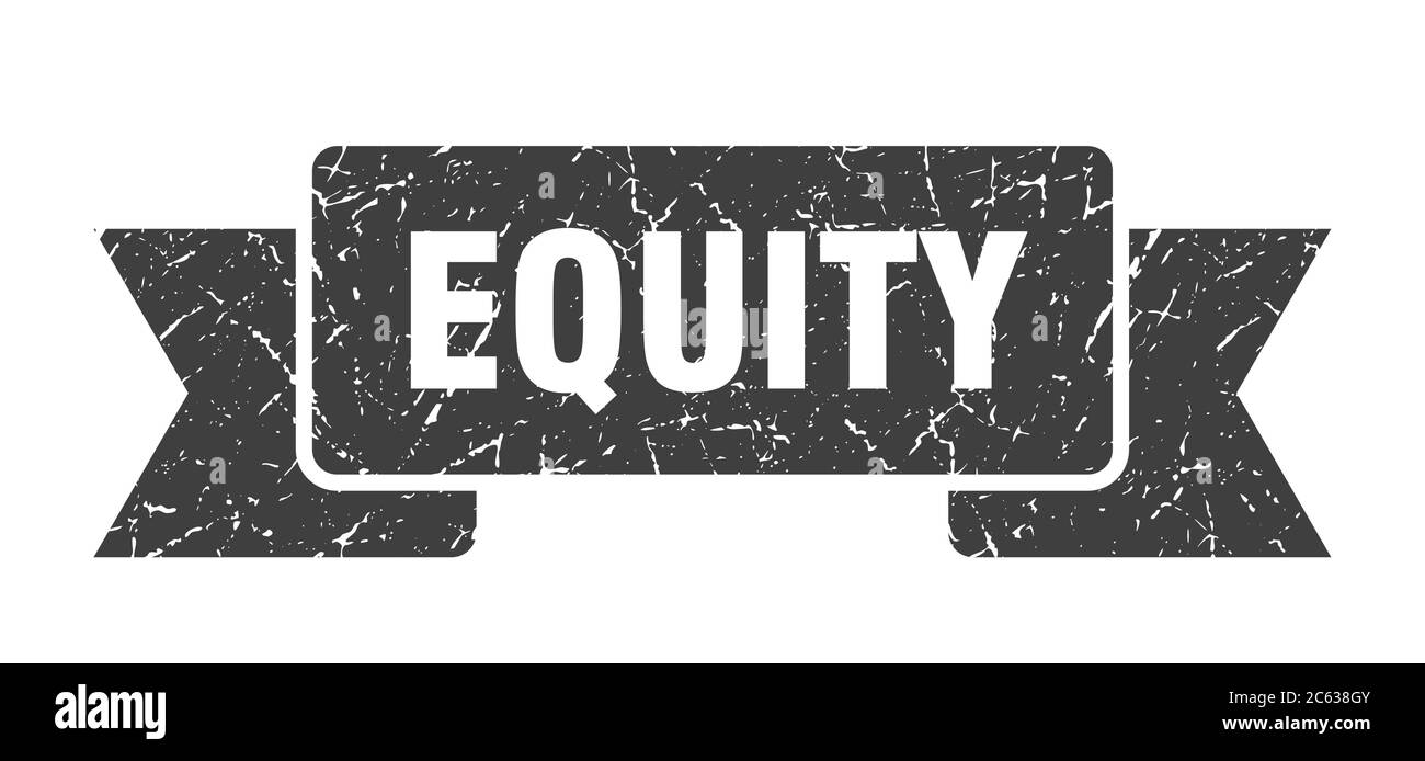 equity ribbon. equity grunge band sign. equity banner Stock Vector ...