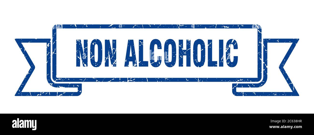 non alcoholic ribbon. non alcoholic grunge band sign. non alcoholic ...