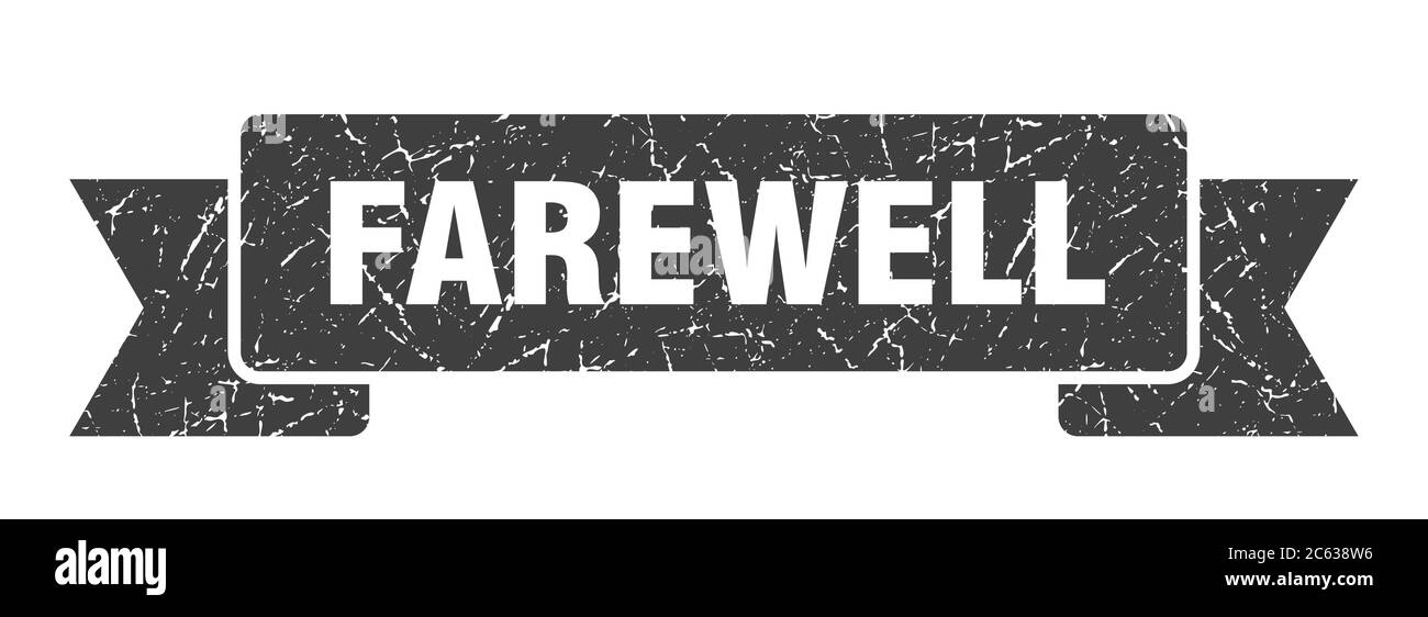 farewell ribbon. farewell grunge band sign. farewell banner Stock ...