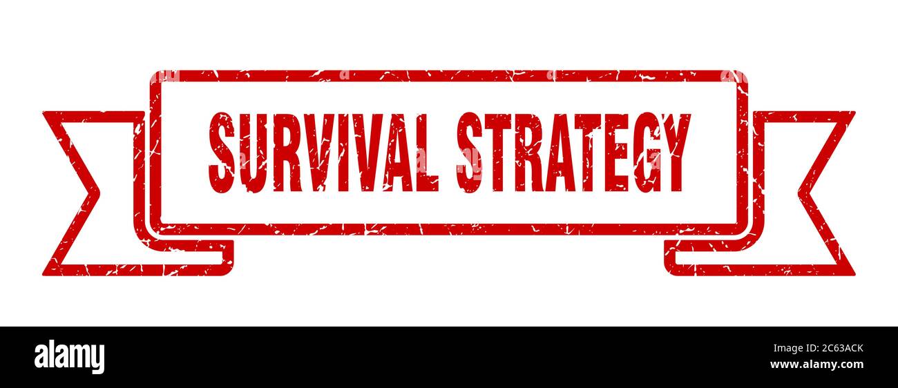 survival strategy ribbon. survival strategy grunge band sign. survival ...