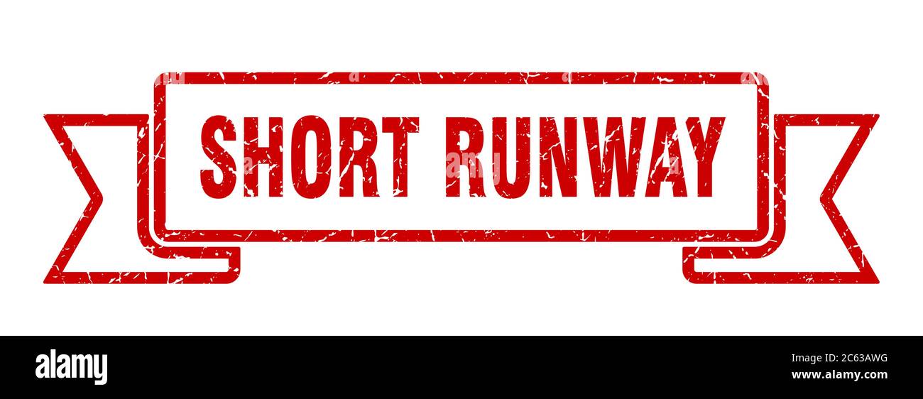 short runway ribbon. short runway grunge band sign. short runway banner ...