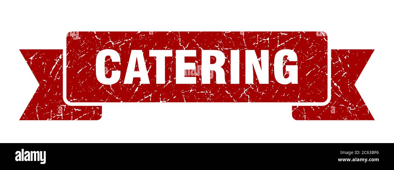catering ribbon. catering grunge band sign. catering banner Stock ...