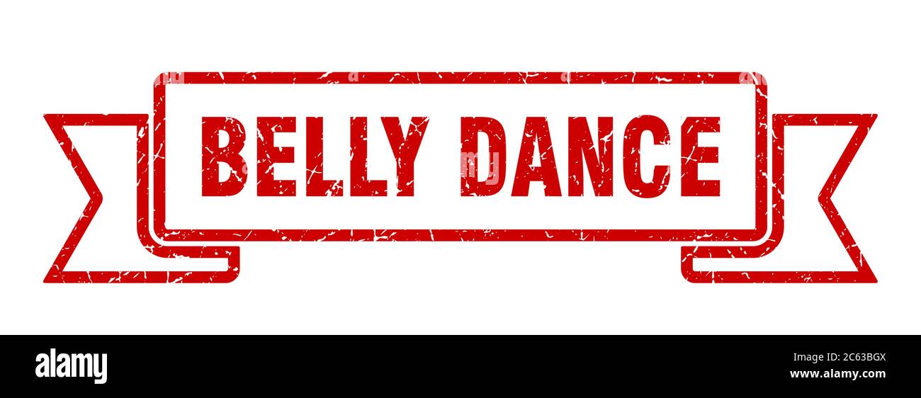belly dance ribbon. belly dance grunge band sign. belly dance banner ...
