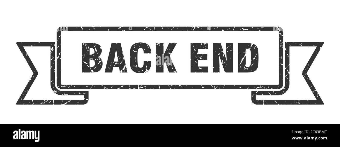 back end ribbon. back end grunge band sign. back end banner Stock ...