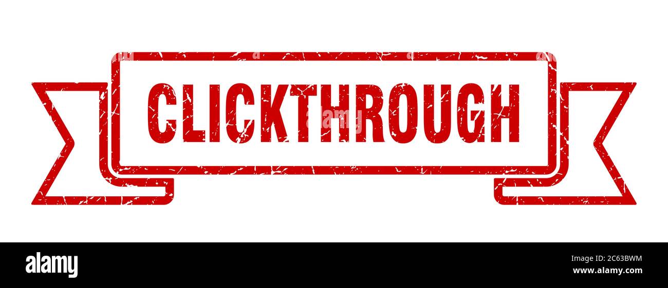 clickthrough ribbon. clickthrough grunge band sign. clickthrough banner ...