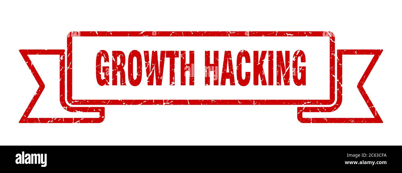 growth hacking ribbon. growth hacking grunge band sign. growth hacking ...
