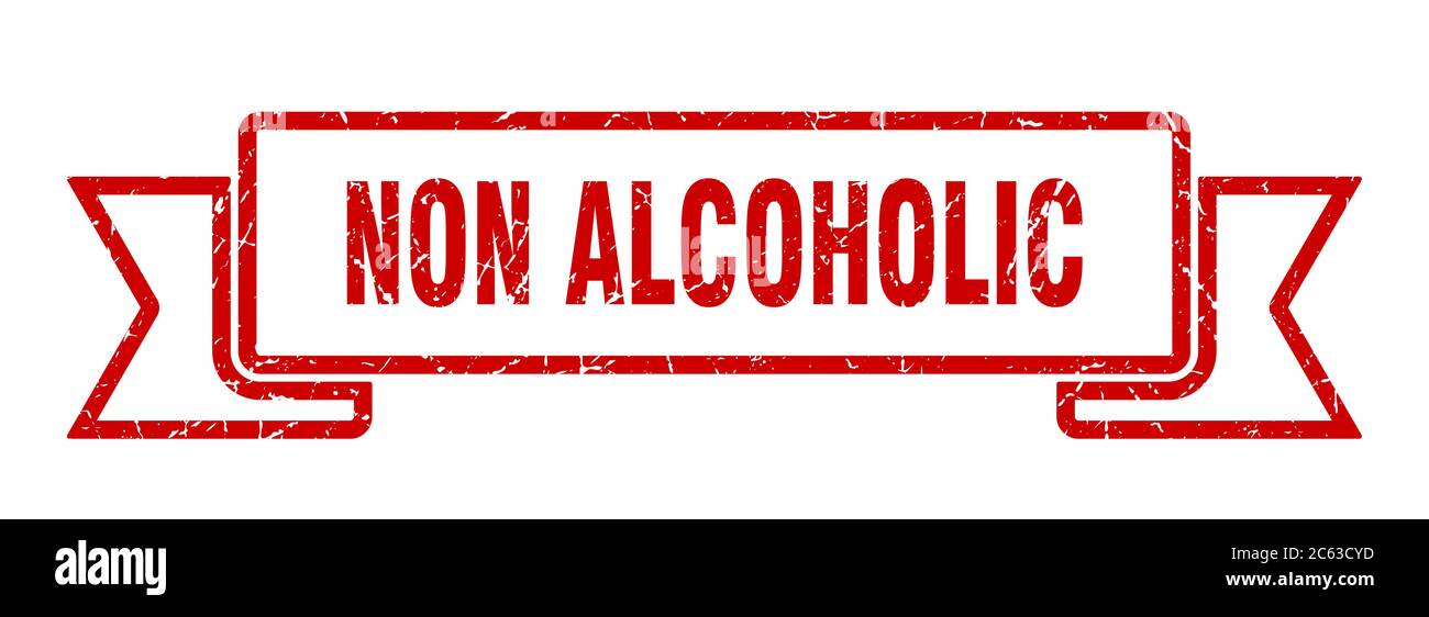 non alcoholic ribbon. non alcoholic grunge band sign. non alcoholic ...