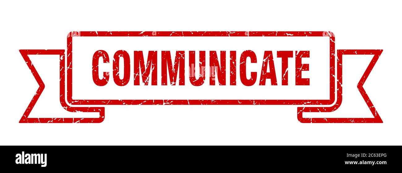 communicate ribbon. communicate grunge band sign. communicate banner ...