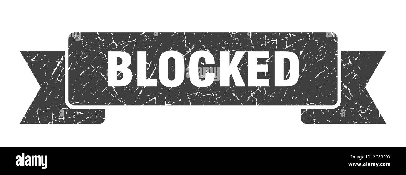 blocked ribbon. blocked grunge band sign. blocked banner Stock Vector ...