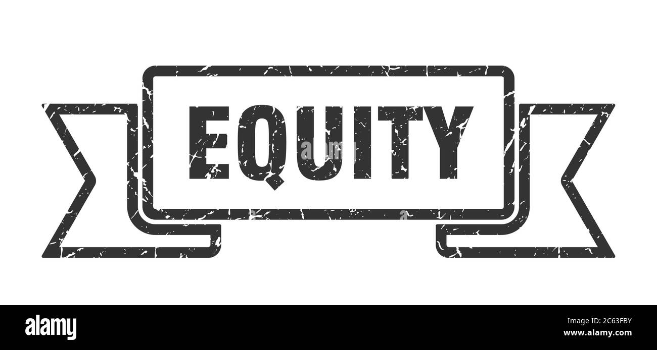 equity ribbon. equity grunge band sign. equity banner Stock Vector ...