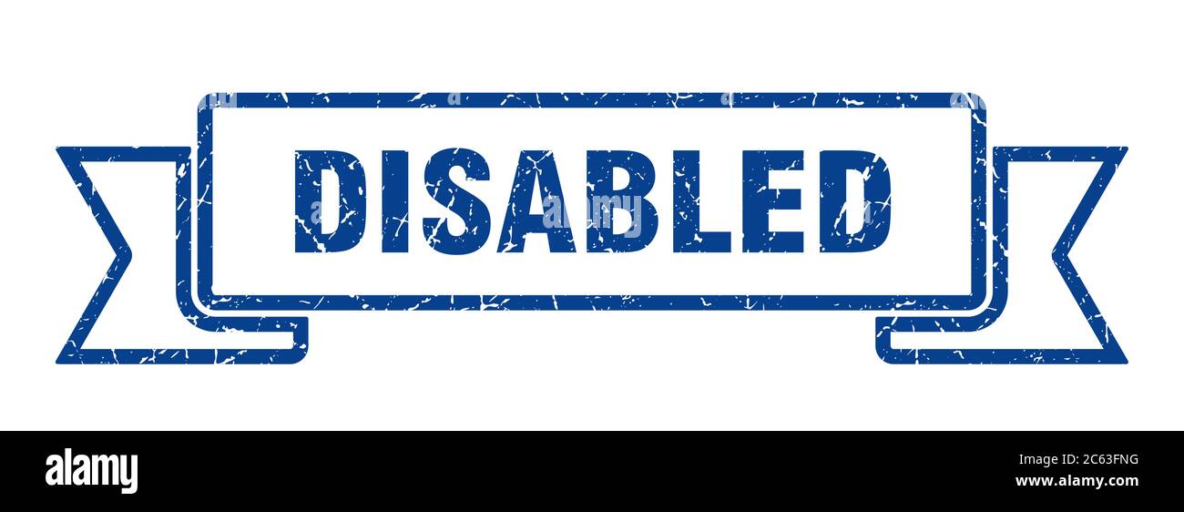 disabled ribbon. disabled grunge band sign. disabled banner Stock ...