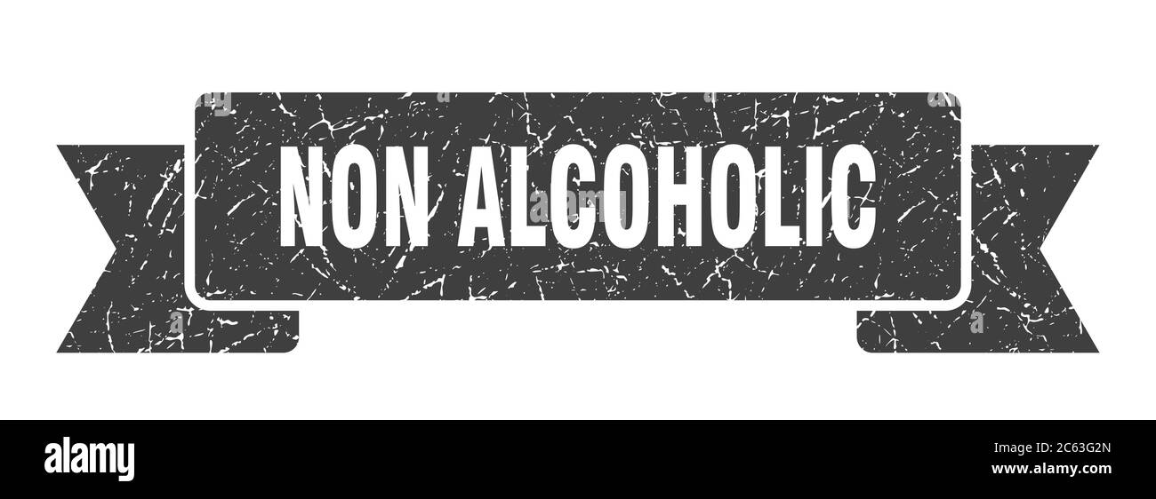 non alcoholic ribbon. non alcoholic grunge band sign. non alcoholic ...