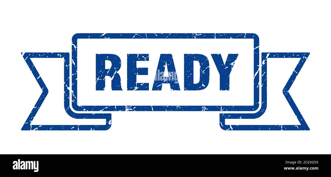 ready ribbon. ready grunge band sign. ready banner Stock Vector Image ...