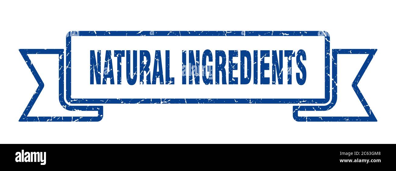 natural ingredients ribbon. natural ingredients grunge band sign ...