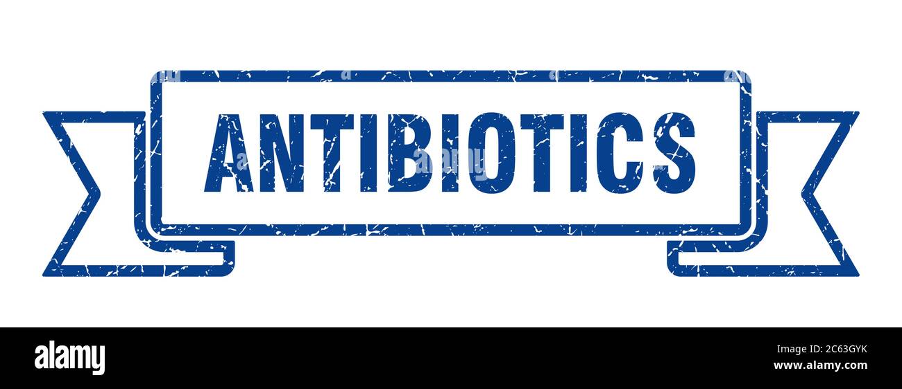antibiotics ribbon. antibiotics grunge band sign. antibiotics banner ...