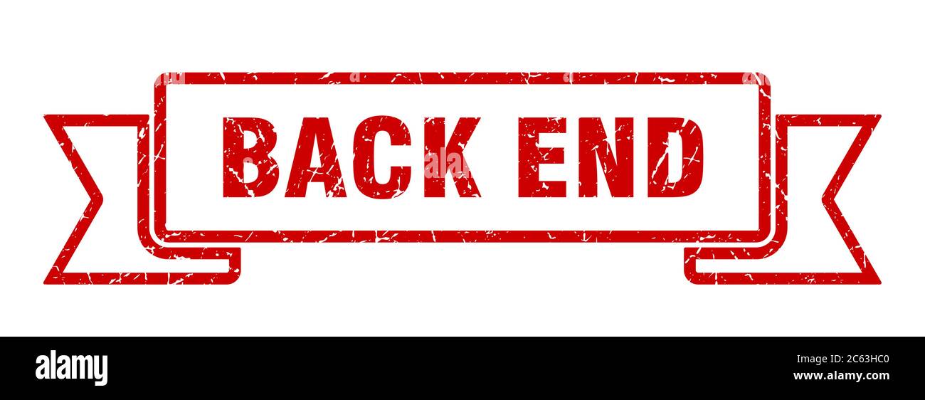 back end ribbon. back end grunge band sign. back end banner Stock ...