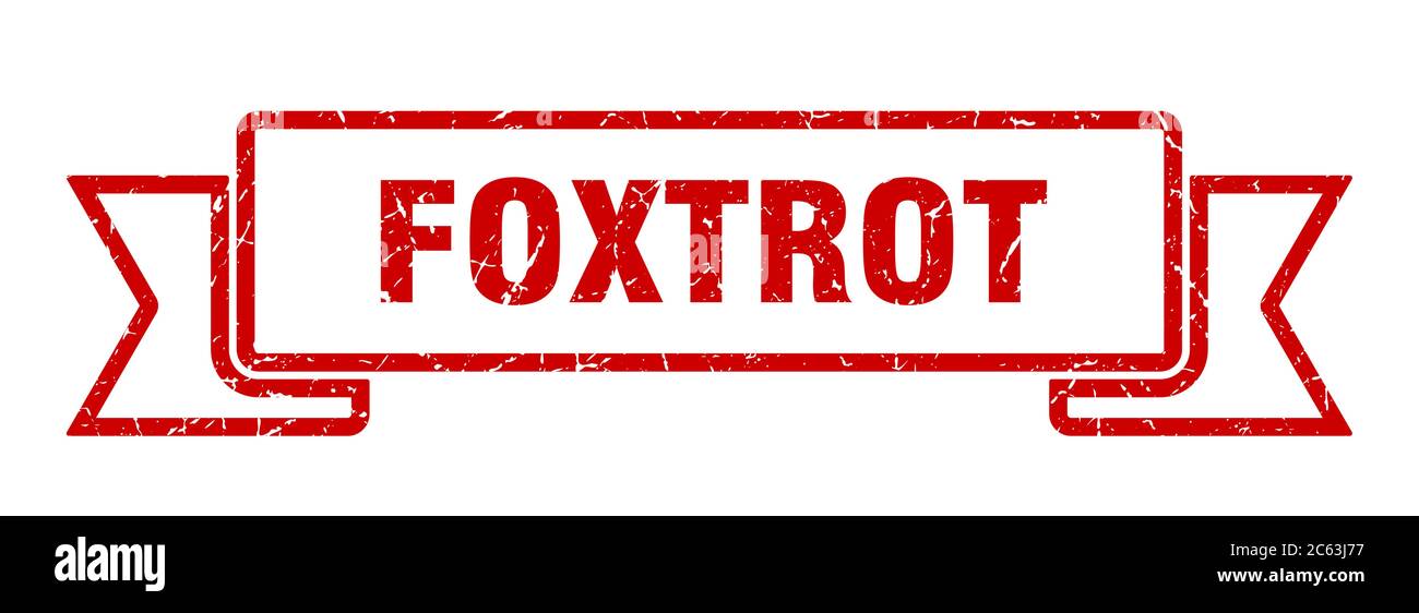 foxtrot ribbon. foxtrot grunge band sign. foxtrot banner Stock Vector ...