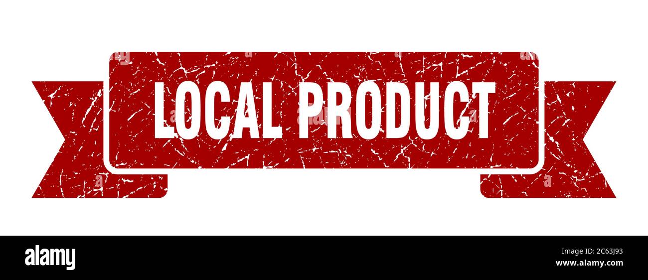local product ribbon. local product grunge band sign. local product ...