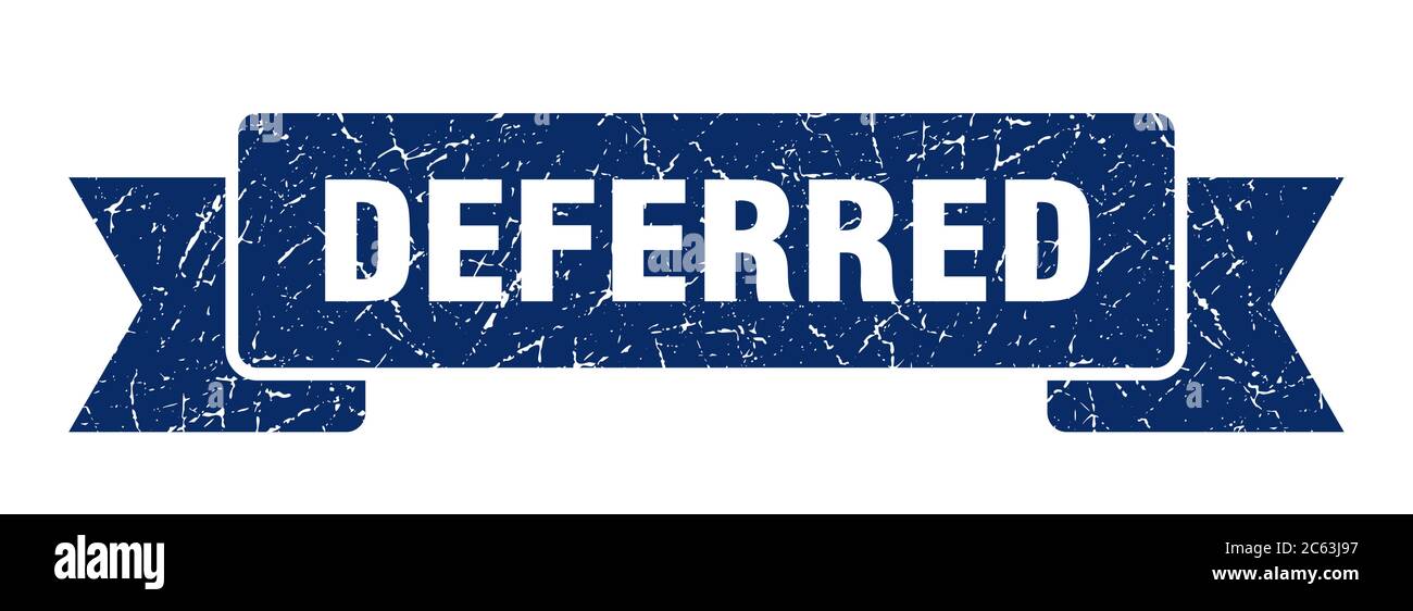 deferred ribbon. deferred grunge band sign. deferred banner Stock ...
