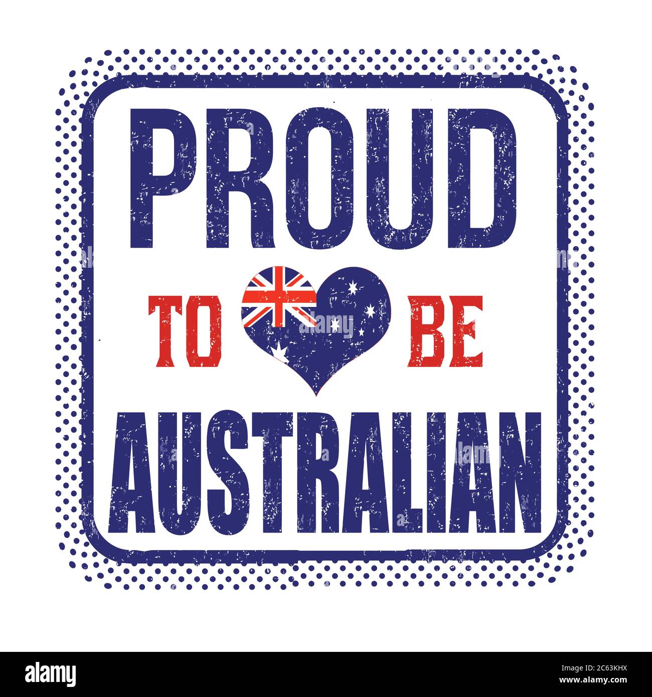 Proud to be australian sign or stamp on white background, vector ...