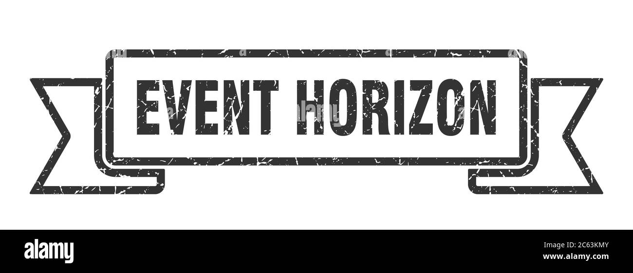 event horizon ribbon. event horizon grunge band sign. event horizon ...