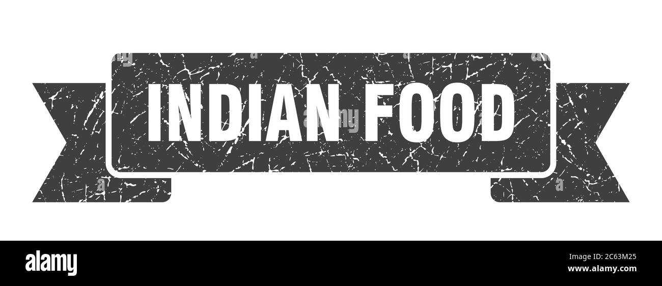 indian food ribbon. indian food grunge band sign. indian food banner ...