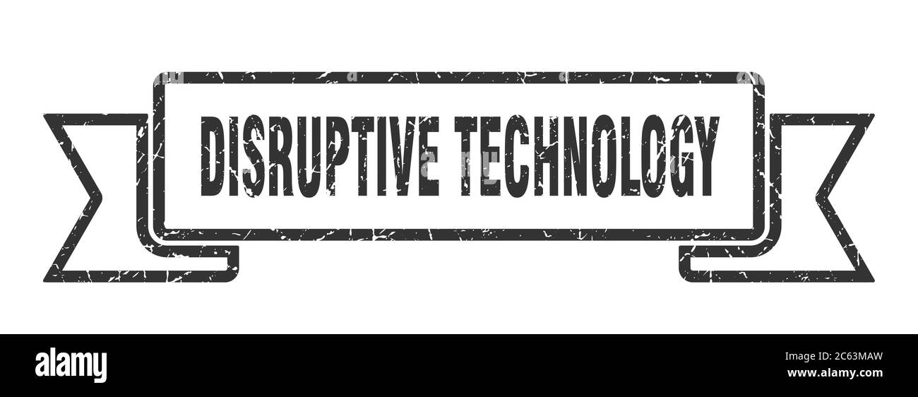 disruptive technology ribbon. disruptive technology grunge band sign ...