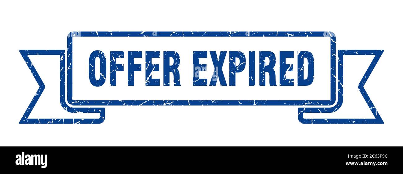 offer expired ribbon. offer expired grunge band sign. offer expired ...