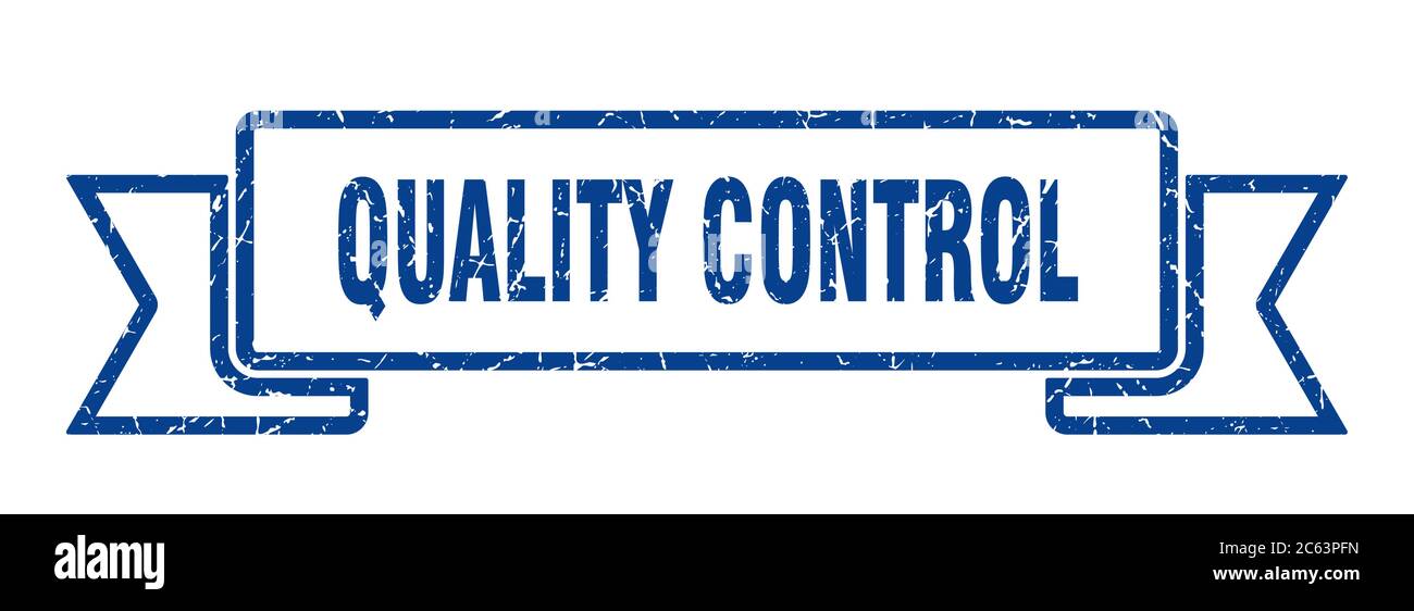 quality control ribbon. quality control grunge band sign. quality ...