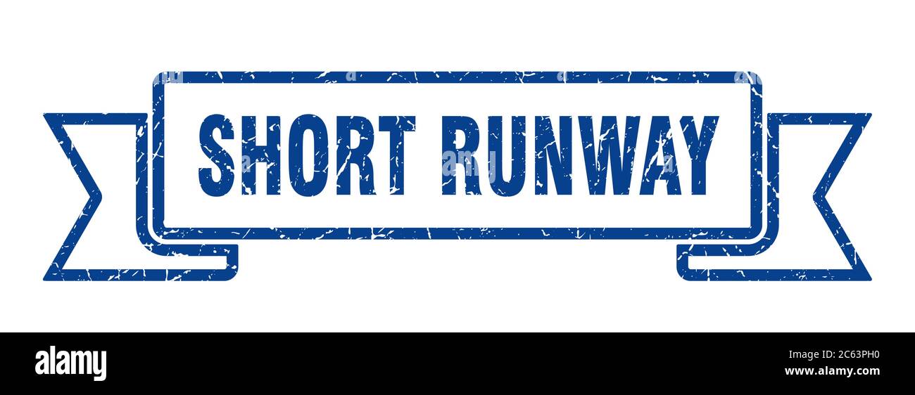 short runway ribbon. short runway grunge band sign. short runway banner ...