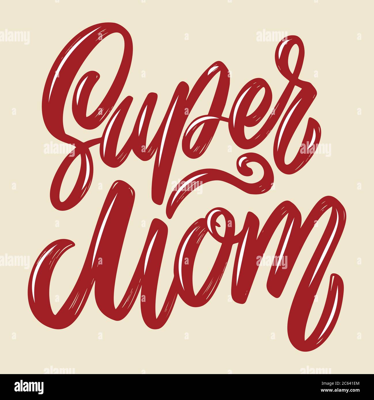 Super mom. Lettering phrase isolated on white background. Design ...