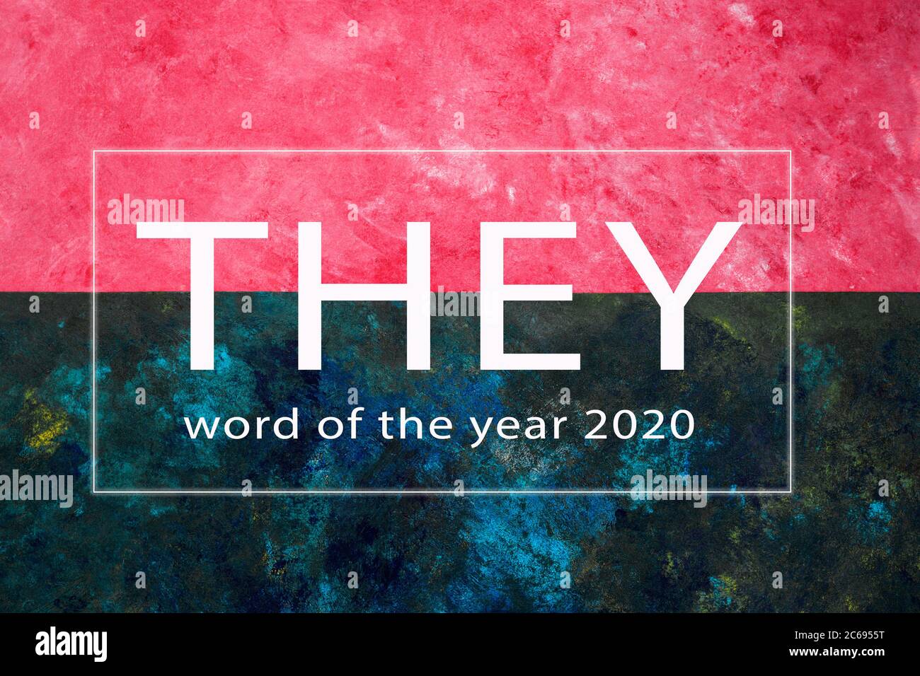 Dual blue pink oil painting background. They - word of the year USA ...