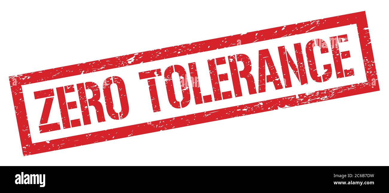Zero tolerance word hi-res stock photography and images - Alamy