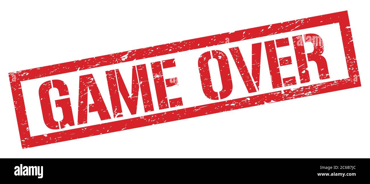 GAME OVER red grungy rectangle stamp sign Stock Photo - Alamy