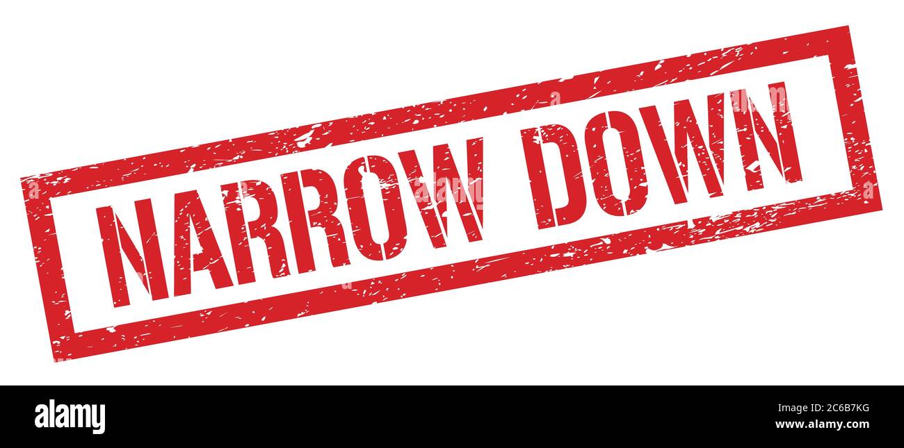 NARROW DOWN red grungy rectangle stamp sign Stock Photo - Alamy