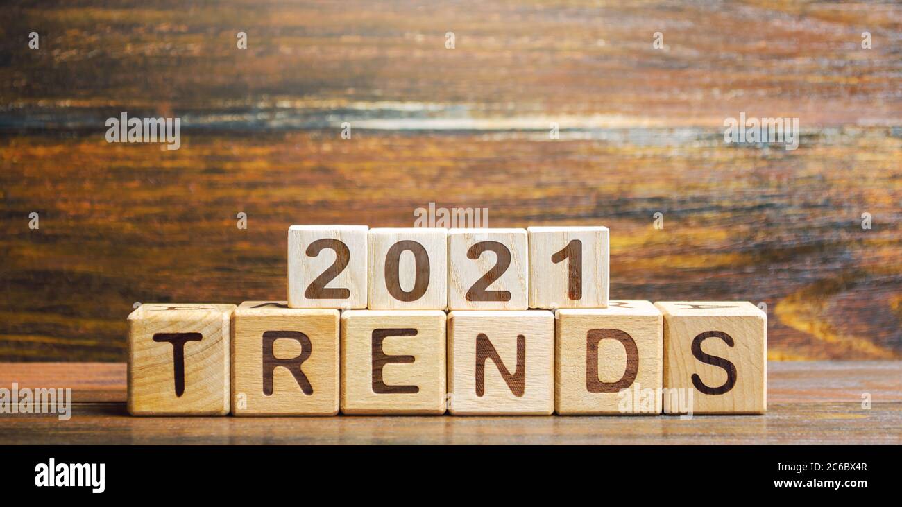 Trends 2021 blocks. World changes in the and lifestyle. Popular and ...