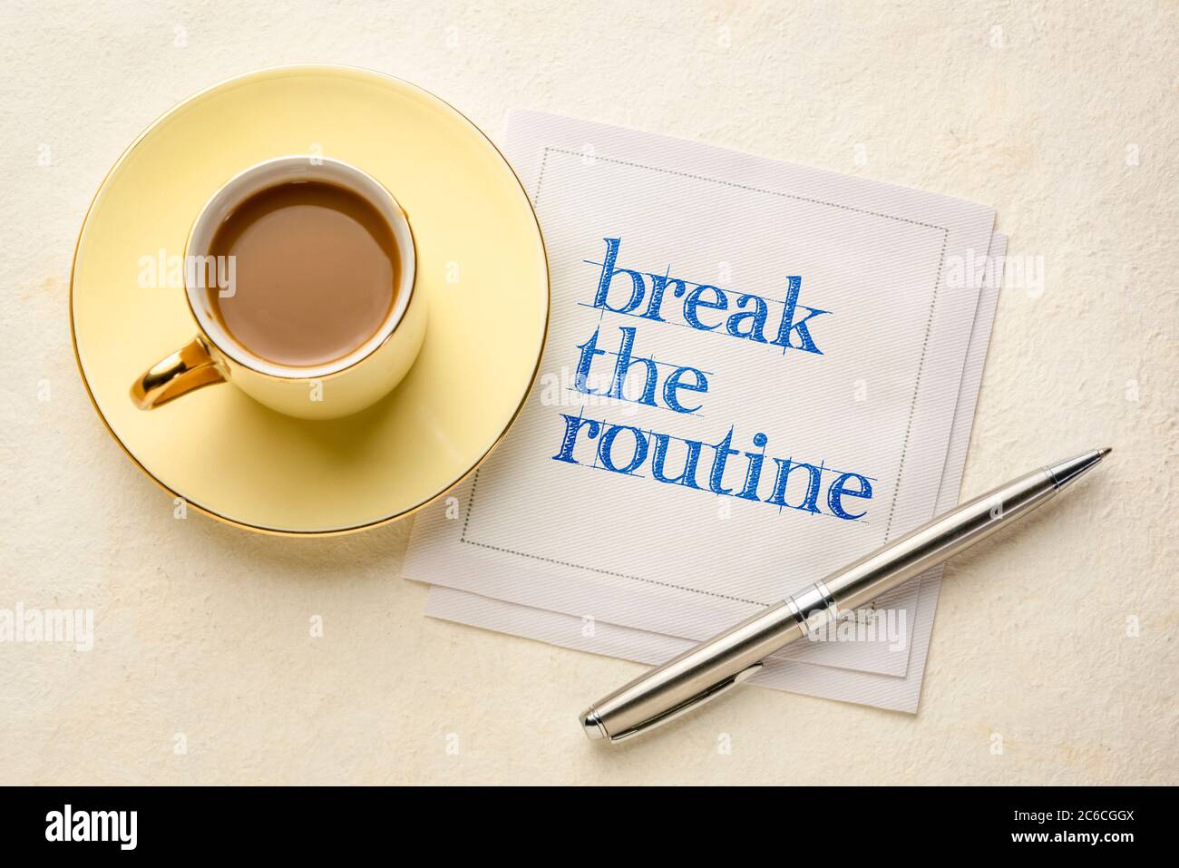 break the routine inspirational advice - handwriting on a napkin with ...