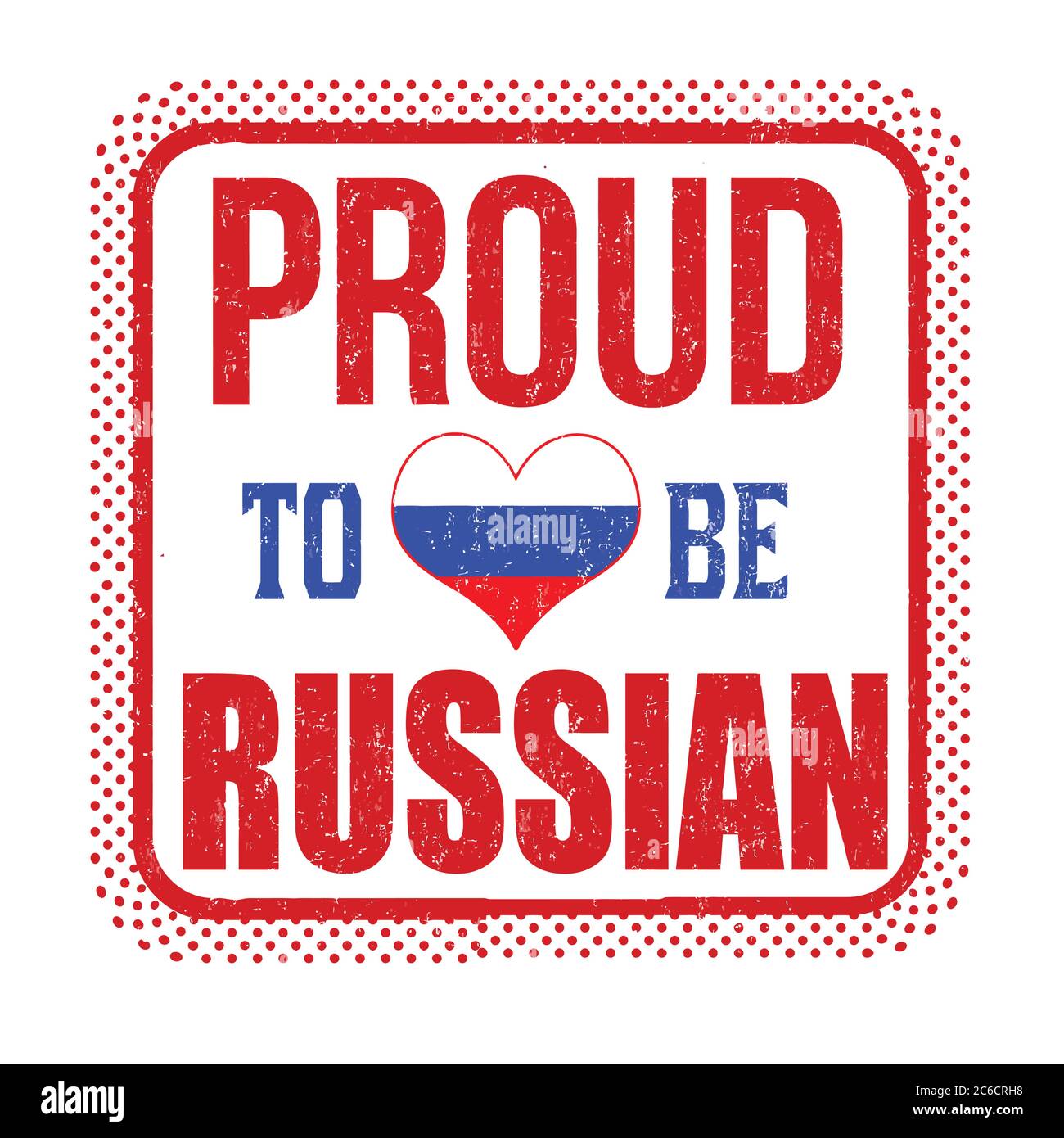 Proud to be russian sign or stamp on white background, vector ...