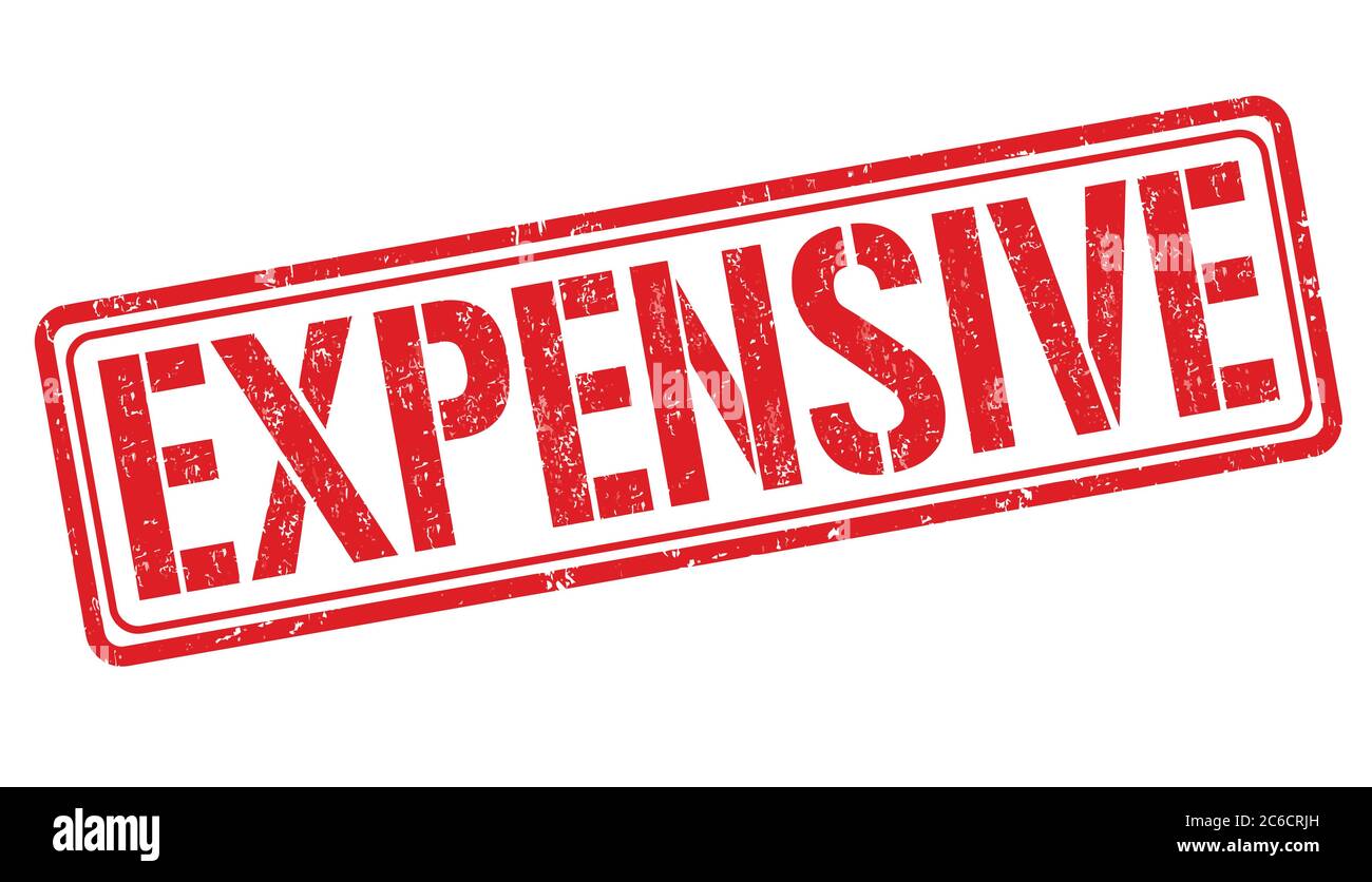 Expensive sign or stamp on white background, vector illustration Stock ...