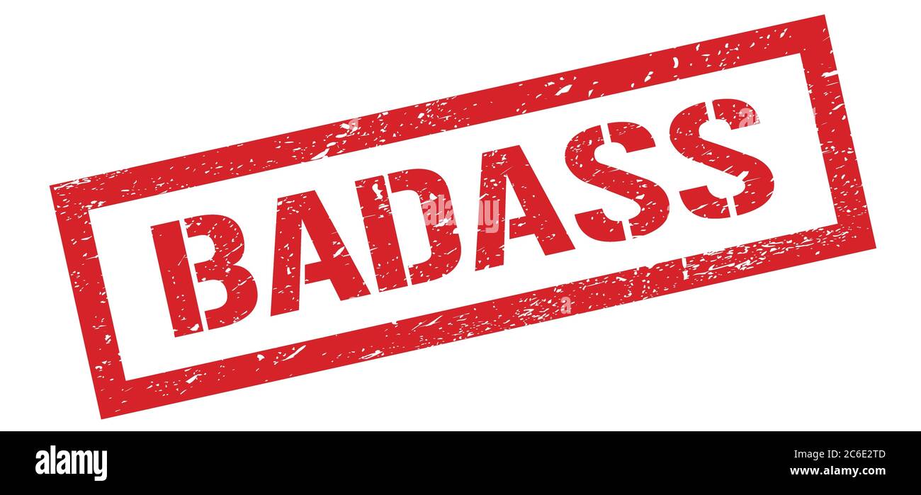 Badass stamp hi-res stock photography and images - Alamy