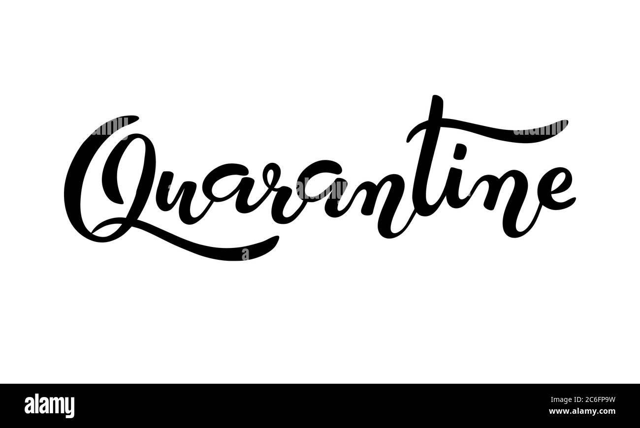 Slogan quarantine Black and White Stock Photos & Images - Alamy