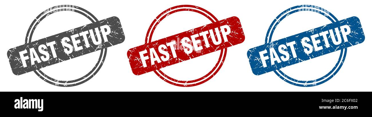 fast setup stamp. fast setup sign. fast setup label set Stock Vector ...