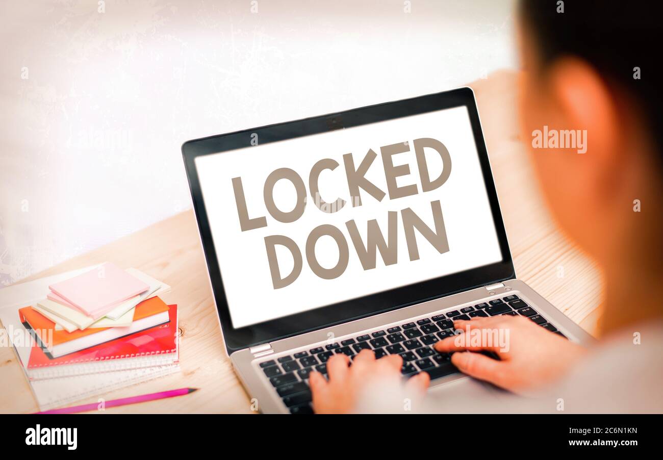 Conceptual hand writing showing Locked Down. Concept meaning emergency ...