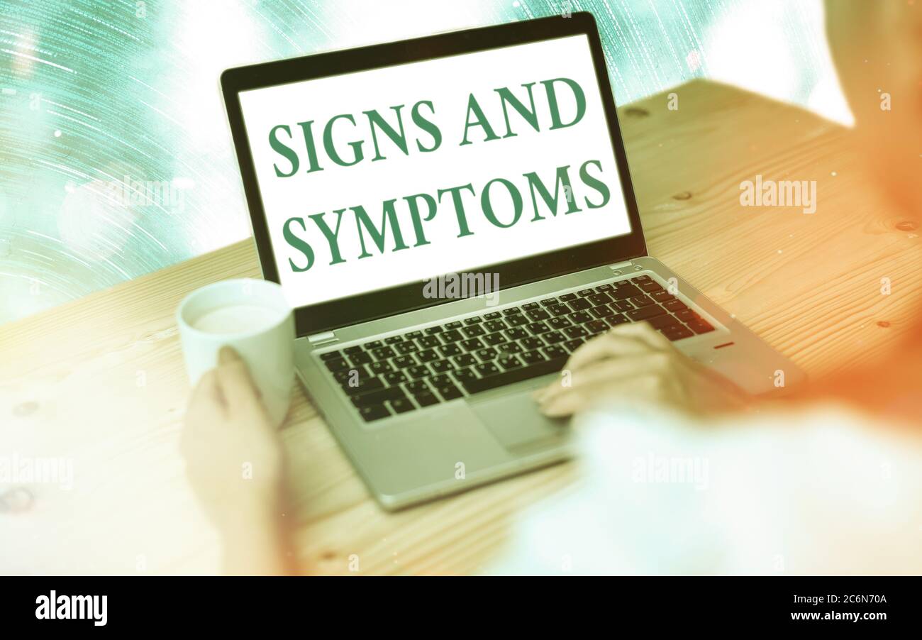 Handwriting text writing Signs And Symptoms. Conceptual photo ...