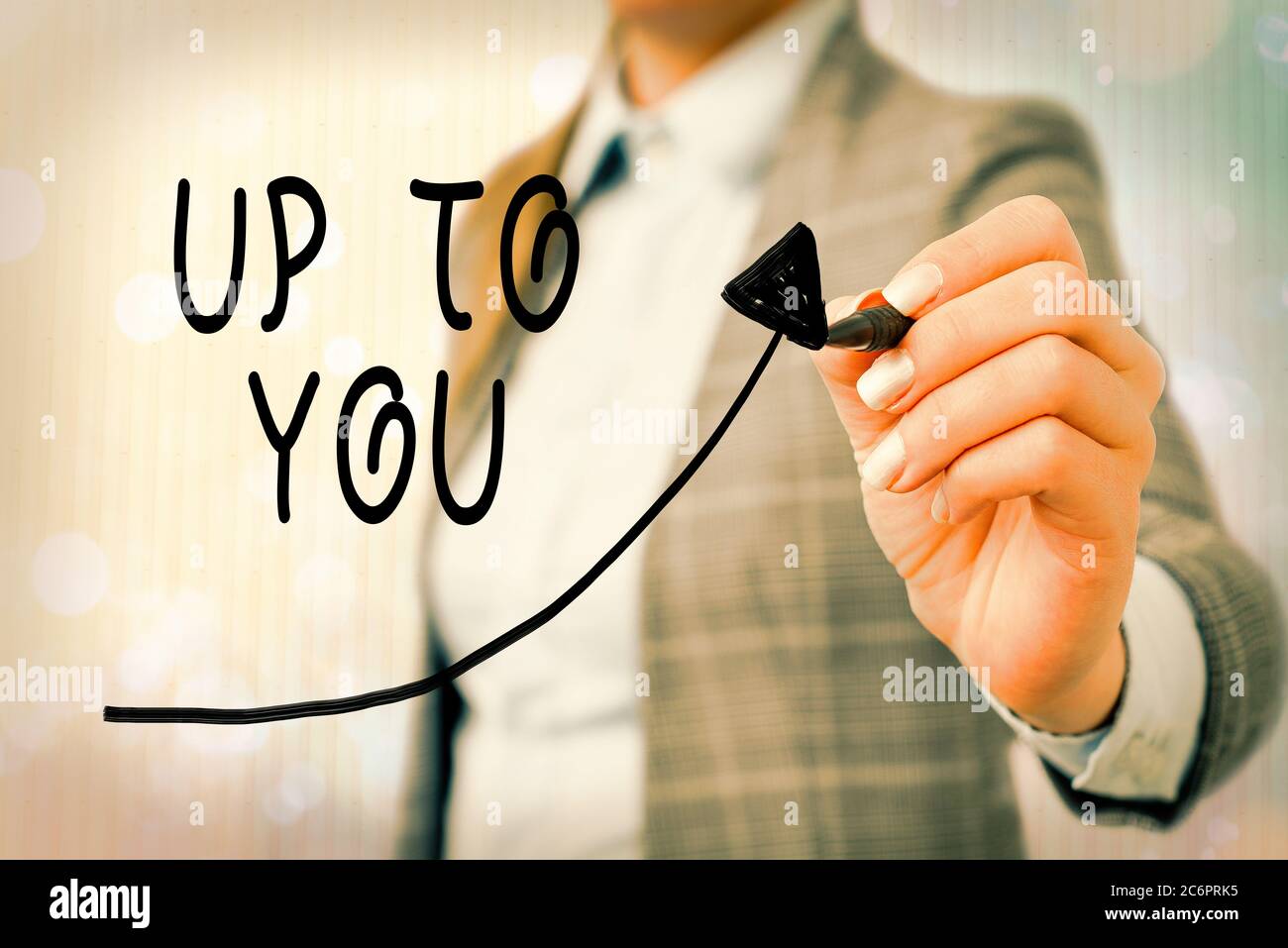 Conceptual hand writing showing Up To You. Concept meaning it is used ...
