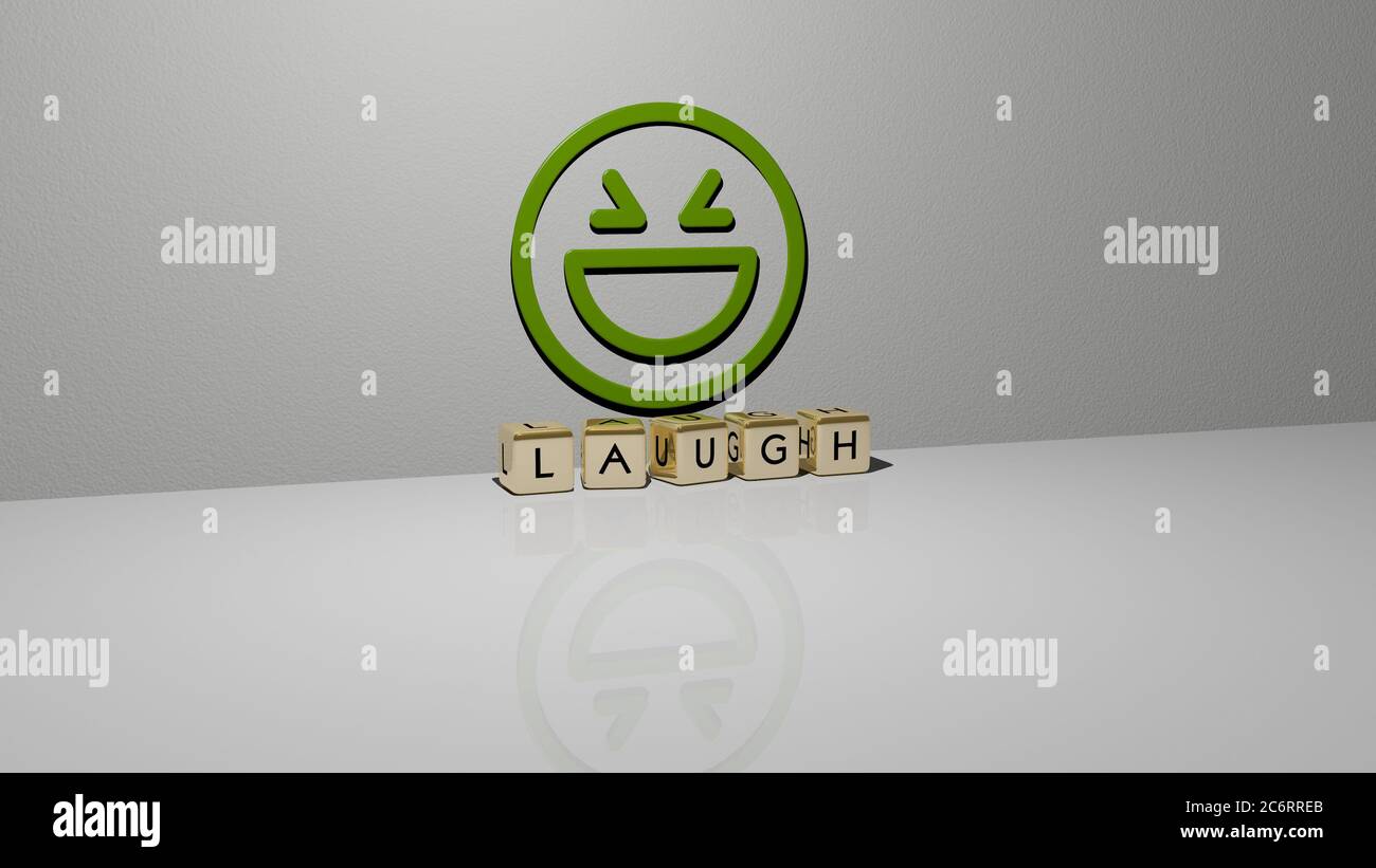 3D illustration of LAUGH graphics and text made by metallic dice ...
