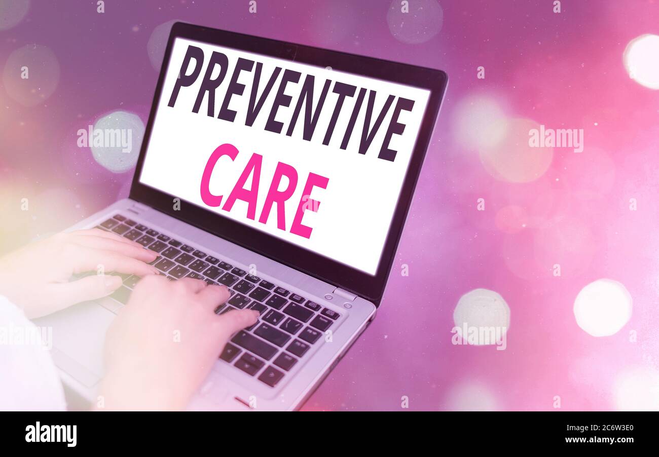 Conceptual hand writing showing Preventive Care. Concept meaning the ...