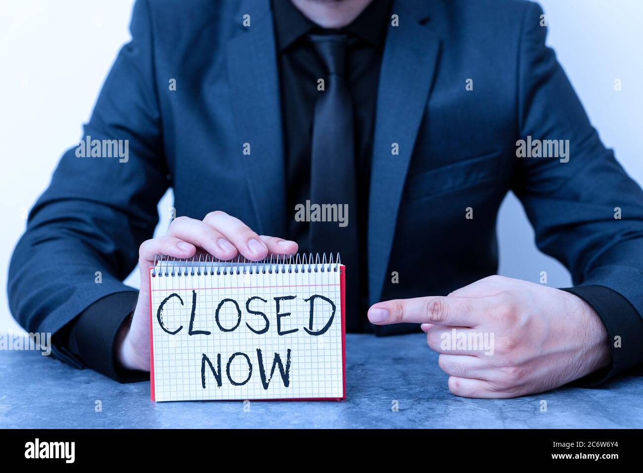 Writing note showing Closed Now. Business concept for of a business ...