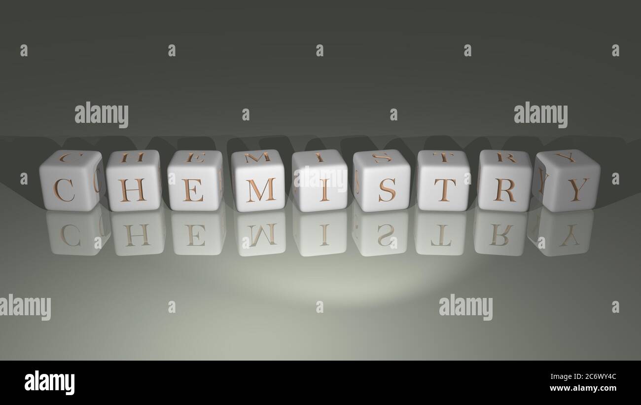 alphabetic Chemistry arranged by cubic letters on a mirror floor ...